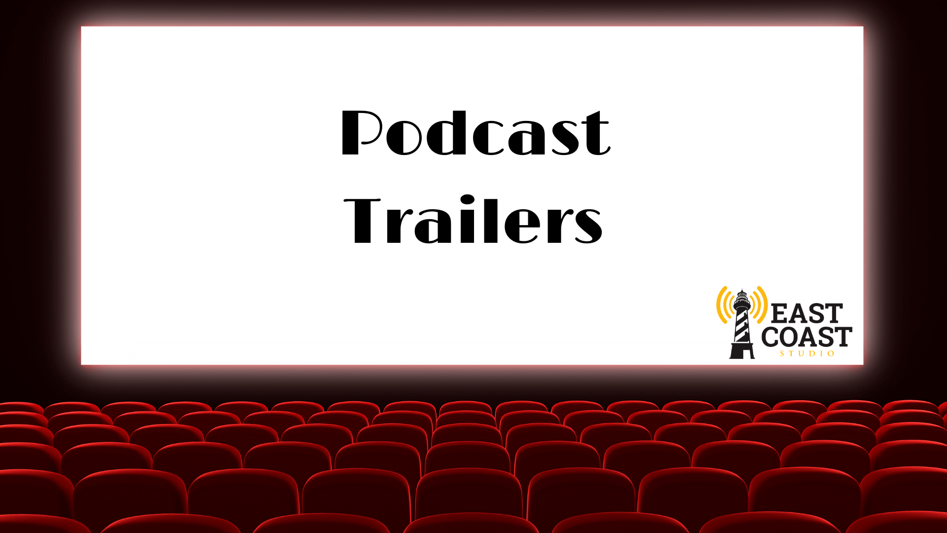 How Long Should A Podcast Trailer Be More Advice East Coast Studio How Long Should A Podcast Trailer Be More Advice East Coast Studio