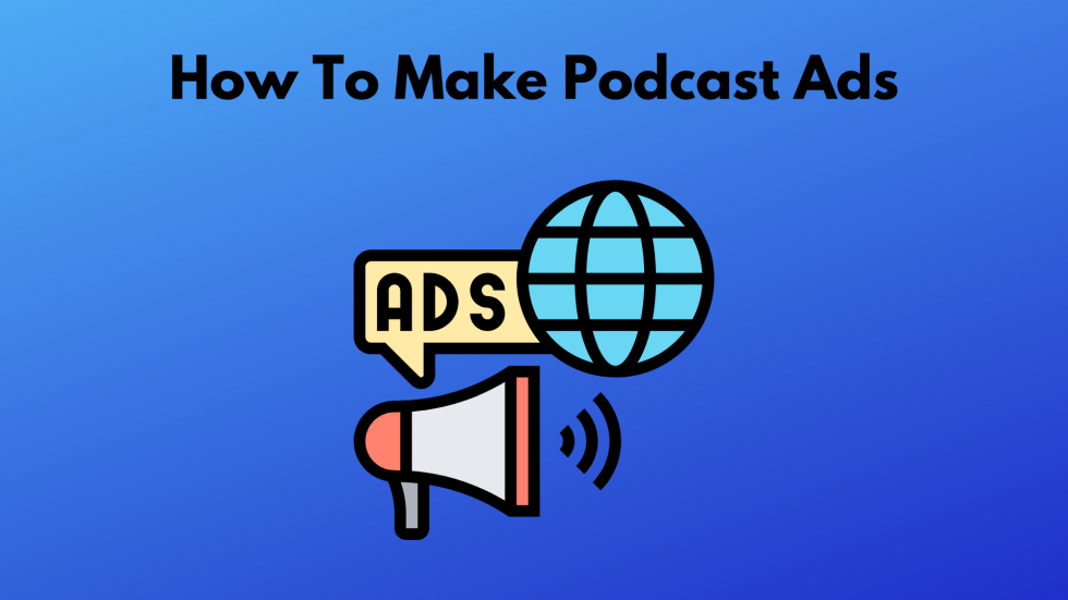 How To Make Podcast Ads - East Coast Studio - Canada Podcast Editing